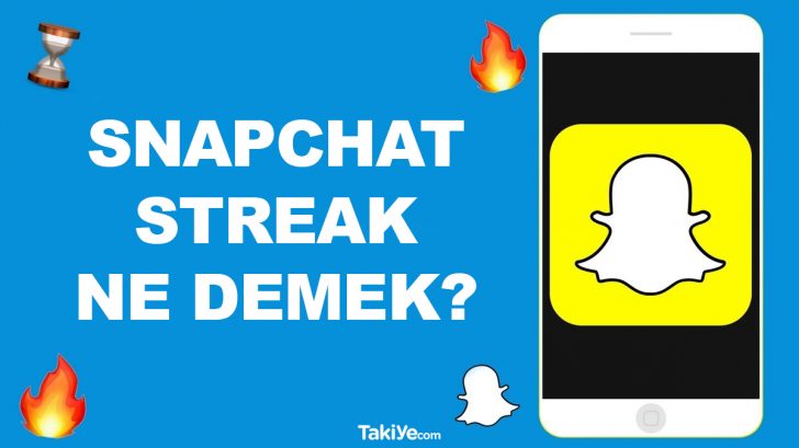 Streak Ne Demek? SnapStreak Nedir? ST Yapmak! - Takiye.com